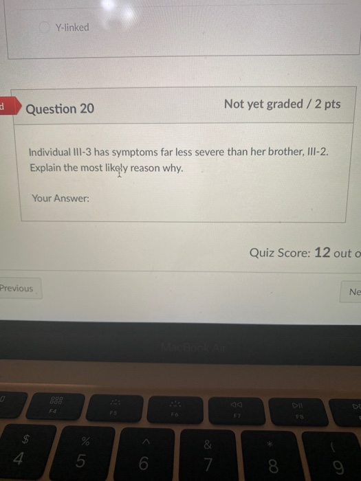 Solved Y-linked d Question 20 Not yet graded / 2 pts | Chegg.com