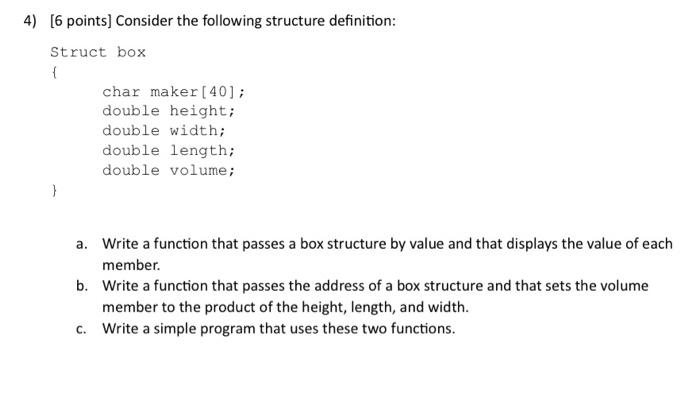 Solved [6 points] Consider the following structure | Chegg.com