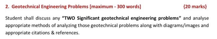 Solved 2. Geotechnical Engineering Problems [maximum - 300 | Chegg.com