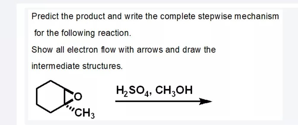 Solved Predict the product and write the complete stepwise | Chegg.com