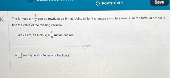 Solved The formula ω=tθ can be rewritten as θ=ωt. Using ωt | Chegg.com