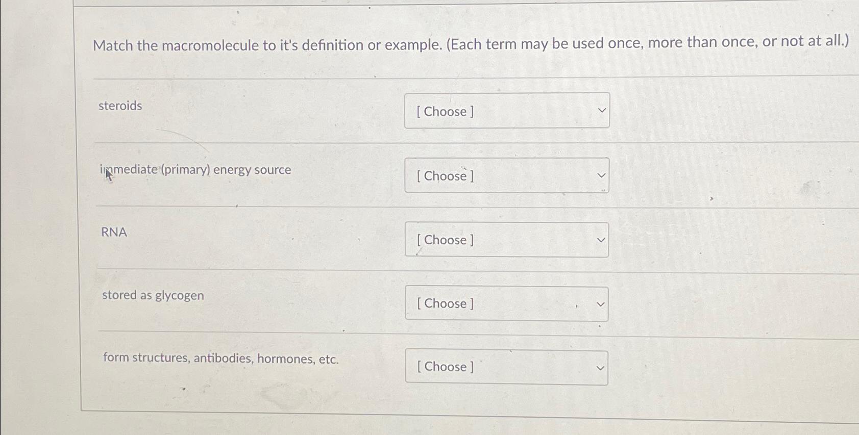 Solved Match the macromolecule to it's definition or | Chegg.com