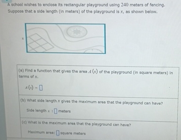 Solved A school wishes to enclose its rectangular playground | Chegg.com