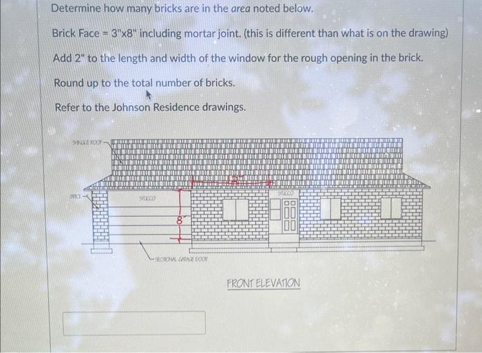 Solved Determine how many bricks are in the area noted | Chegg.com