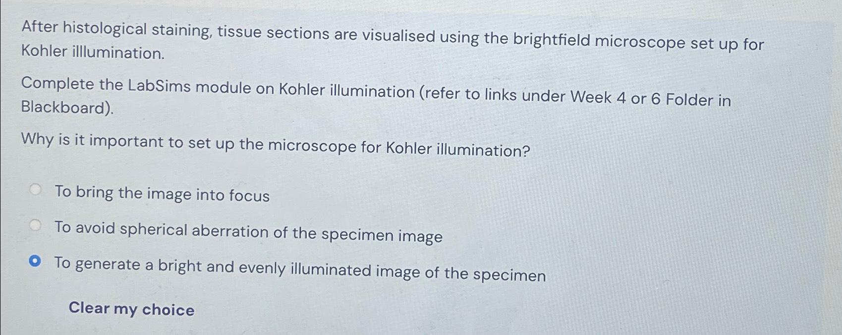 Solved After histological staining, tissue sections are | Chegg.com