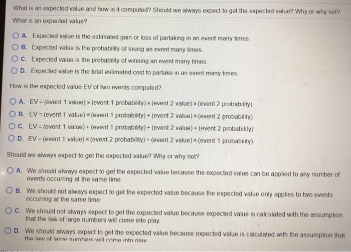 Solved What is an expected value and how is it computed? | Chegg.com