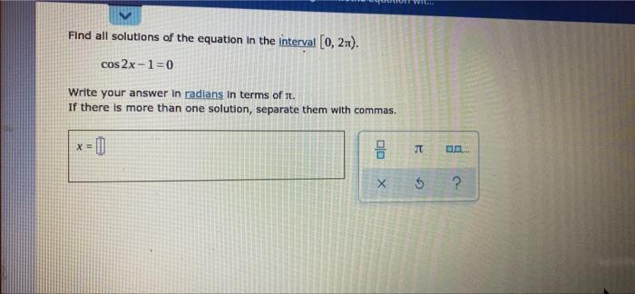 Solved WWERT Find all solutions of the equation in the | Chegg.com