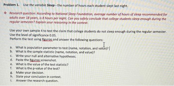 Problem 1. Use the variable Sleep - the number of | Chegg.com