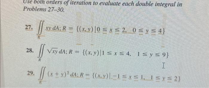 Solved B In Problems 17-26, evaluate each iterated integral. | Chegg.com