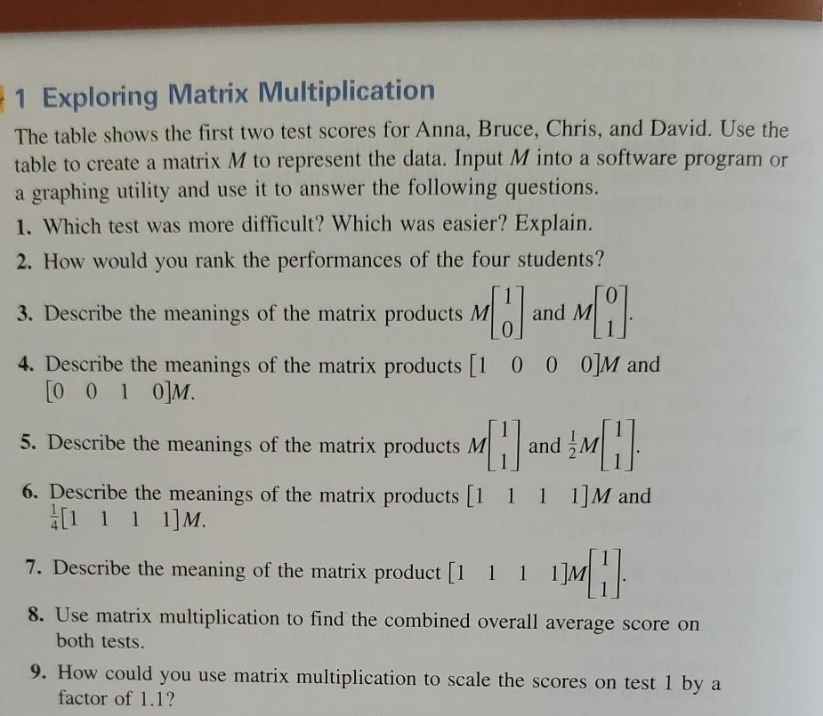 Solved 1 Exploring Matrix Multiplication The table shows the | Chegg.com