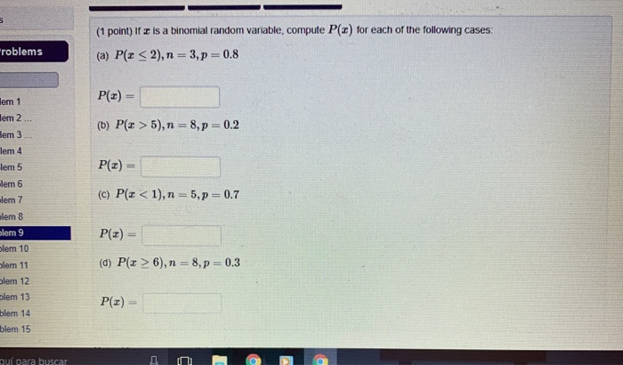 Solved 5 (1 point) If I is a binomial random variable, | Chegg.com