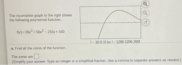Solved The incomplete graph to the right shows the following | Chegg.com