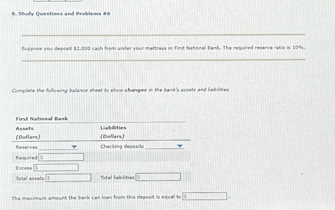 Solved Study Questions and Problems #6Suppose you depasit | Chegg.com