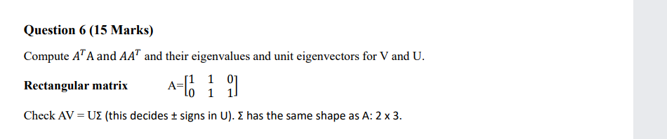 Solved Compute AT A and AAT and their eigenvalues and unit | Chegg.com