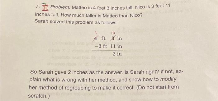 Solved 7. यू Problem: Matteo is 4 feet 3 inches tall. Nico | Chegg.com