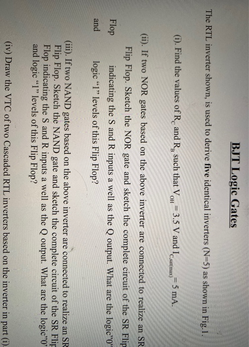 BJT Logic Gates The RTL inverter shown, is used to | Chegg.com