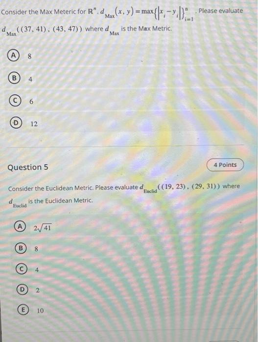 Solved Consider the Euclidean Metric. Please evaluate | Chegg.com