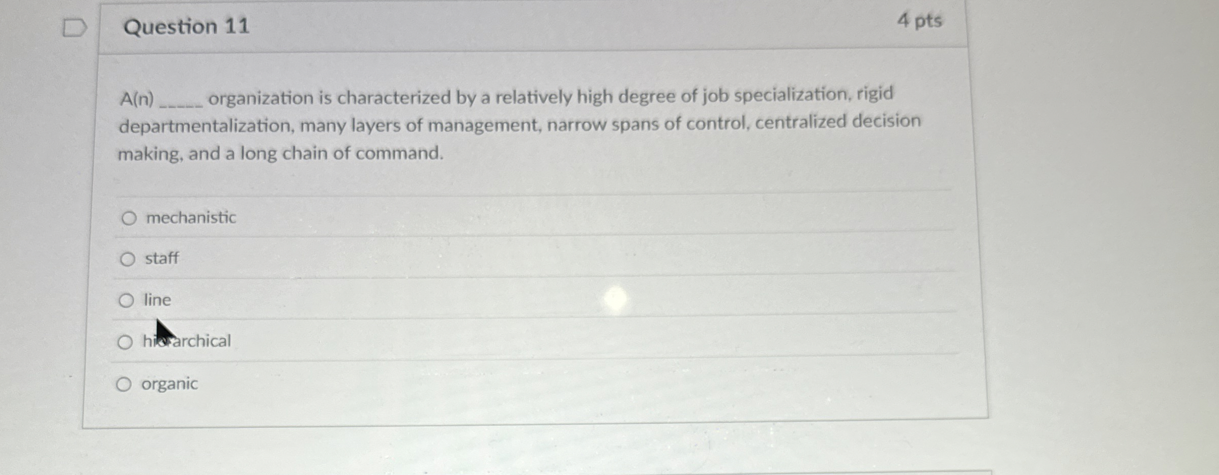 Solved Question 114 ﻿ptsA(n) q, ﻿organization is | Chegg.com