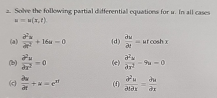 Solved Solve the following partial differential equations | Chegg.com