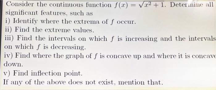 Solved Consider the continuous function f(x) = Vx2 + 1. | Chegg.com