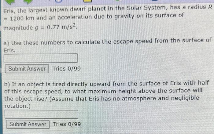 Solved Eris, the largest known dwarf planet in the Solar | Chegg.com