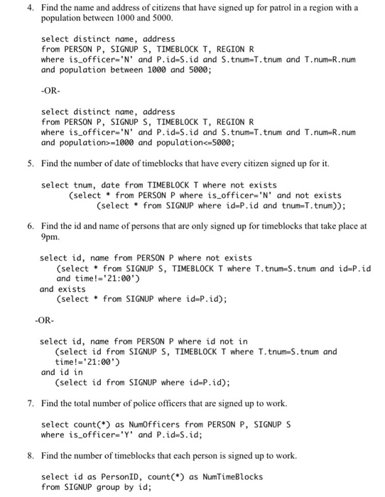 Solved Database Question: Given the schema, and SQL queries, | Chegg.com
