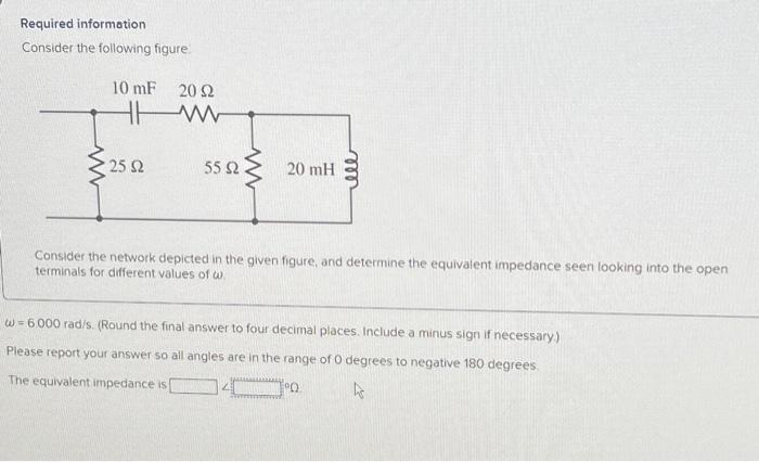 Solved Required information Consider the following figure. | Chegg.com