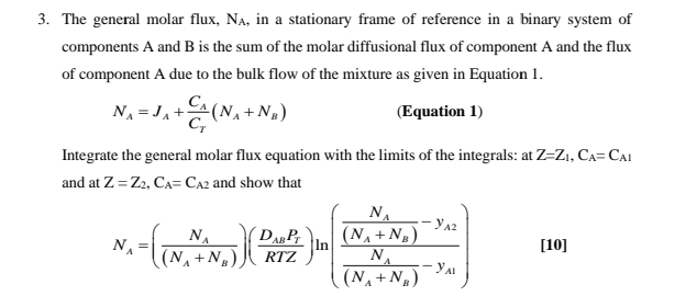Solved The general molar flux, NA, ﻿in a stationary frame of | Chegg.com