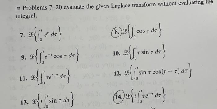 Solved In Problems 7-20 evaluate the given Laplace transform | Chegg.com