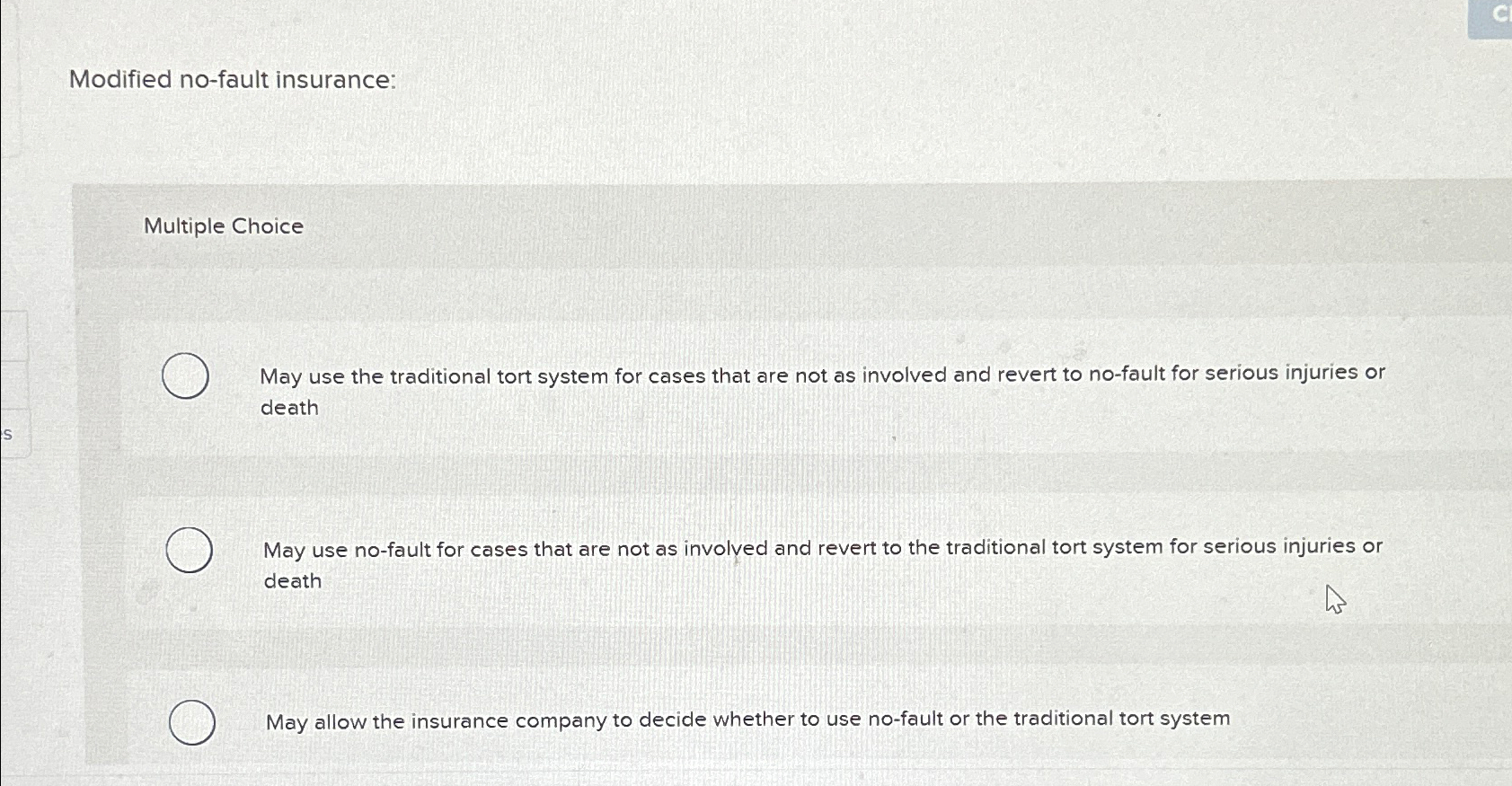Solved Modified no-fault insurance:Multiple ChoiceMay use | Chegg.com