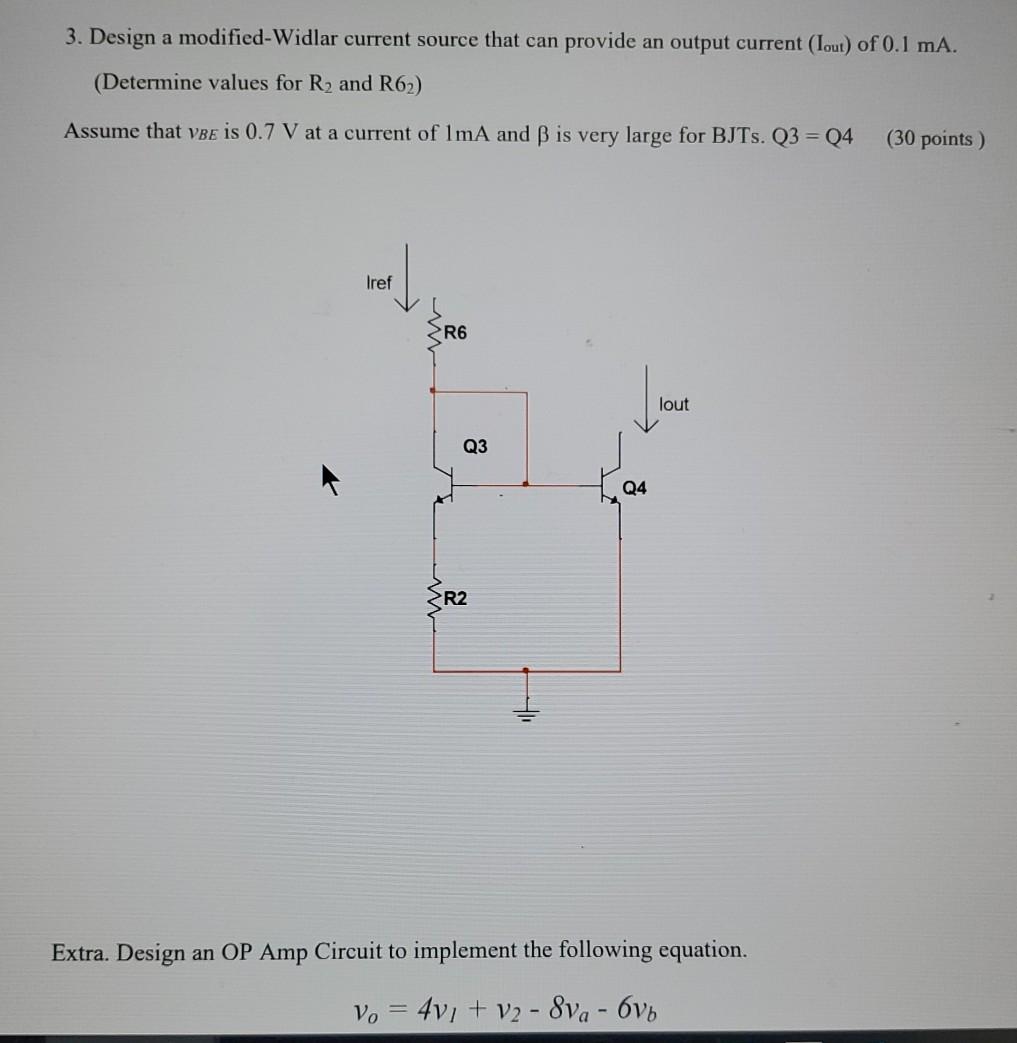 Solved 3. Design a modified-Widlar current source that can | Chegg.com
