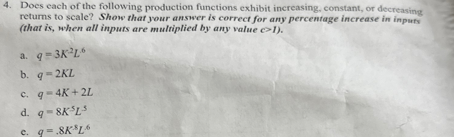 Solved Does each of the following production functions | Chegg.com