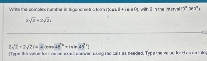 Solved Write the complex number in trigonometric form | Chegg.com
