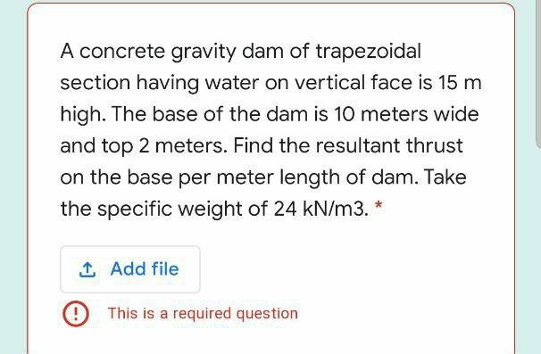 Solved A concrete gravity dam of trapezoidal section having | Chegg.com