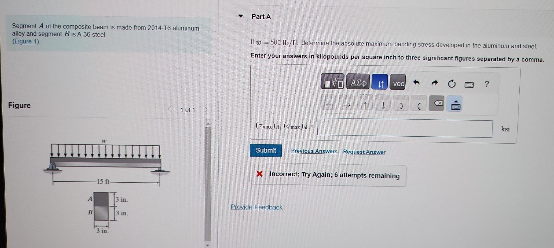 Solved Segment A of the composite beam is made from 2014-T6 | Chegg.com