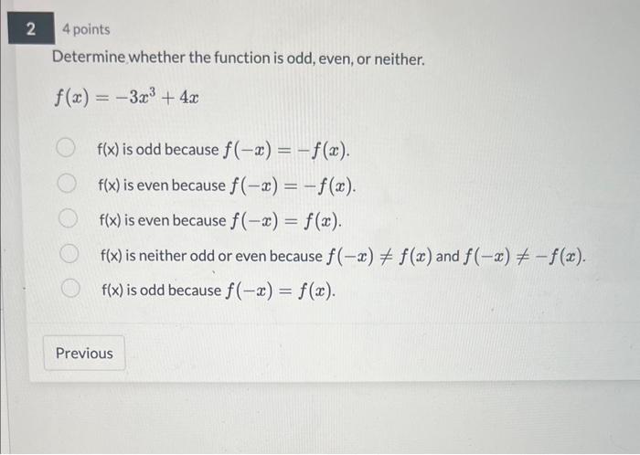 Solved Determine whether the function is odd, even, or | Chegg.com