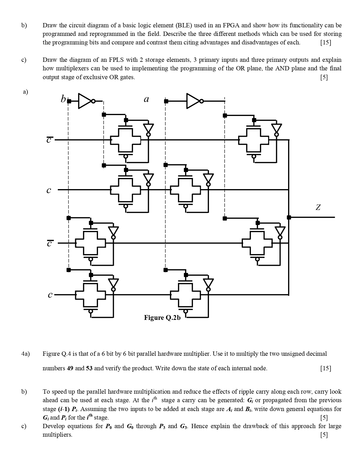 Solved b) ﻿Draw the circuit diagram of a basic logic element | Chegg.com