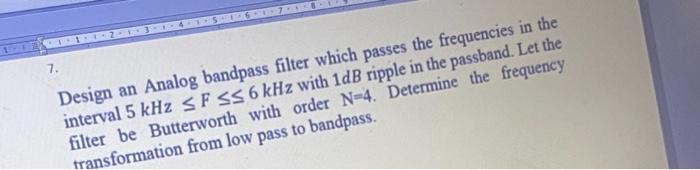 Solved i need to figure out the digital band pass filter | Chegg.com