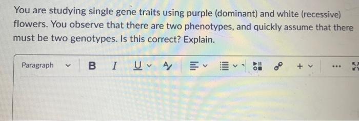 Solved You are studying single gene traits using purple | Chegg.com