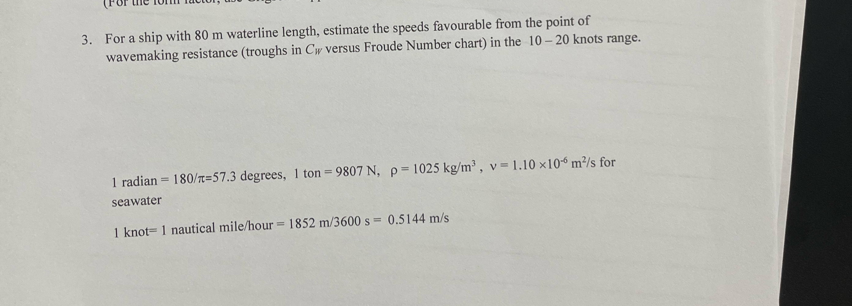Solved For a ship with 80m ﻿waterline length, estimate the | Chegg.com