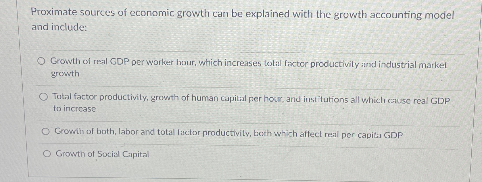 Solved Proximate sources of economic growth can be explained | Chegg.com