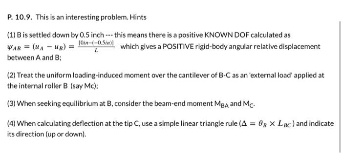 Solved P10.9. (a) Under the applied loads support B in 숙 | Chegg.com