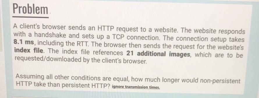 Solved ProblemA client's browser sends an HTTP request to a | Chegg.com