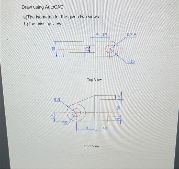 Solved Draw using AutoCAD a)The isometric for the given two | Chegg.com