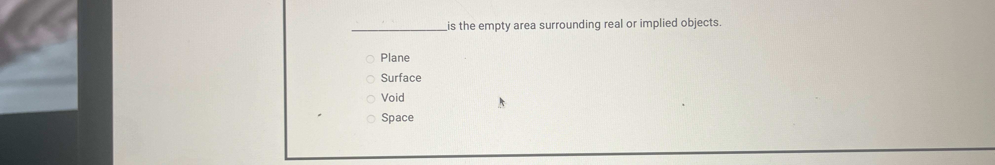 Solved is the empty area surrounding real or implied | Chegg.com
