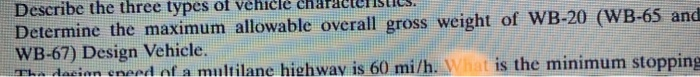 Describe the three types of vehicle cha Determine the | Chegg.com