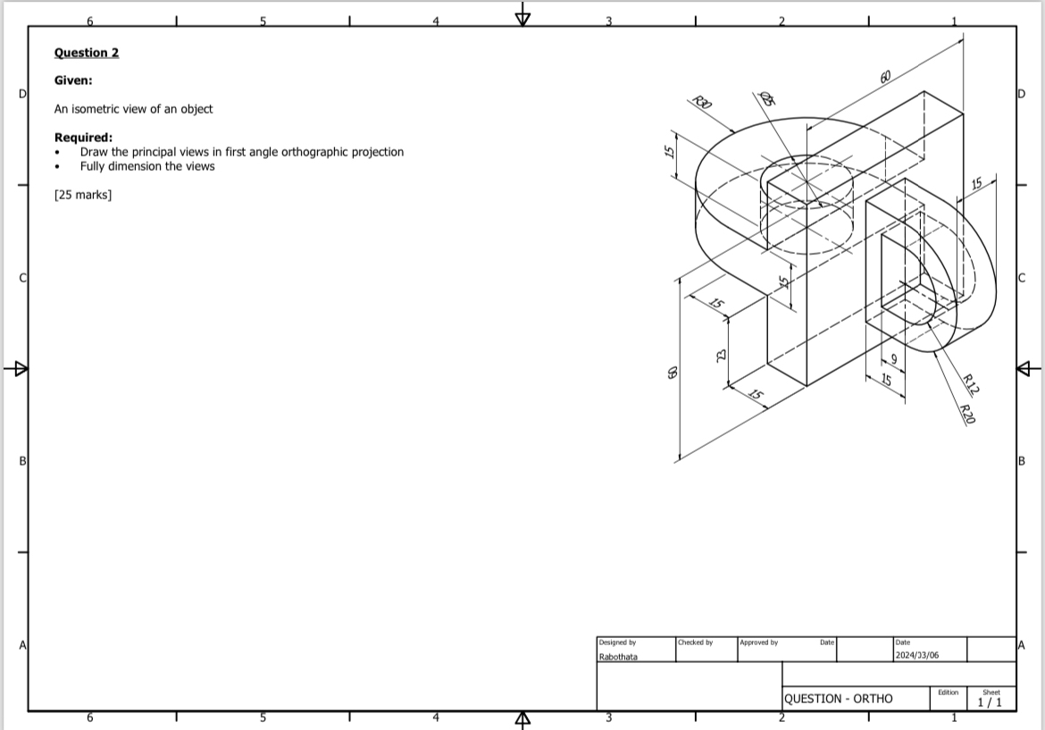 Solved Question 2Given:An isometric view of an | Chegg.com