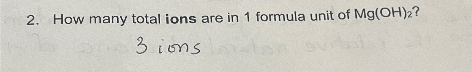Solved How many total ions are in 1 ﻿formula unit of | Chegg.com