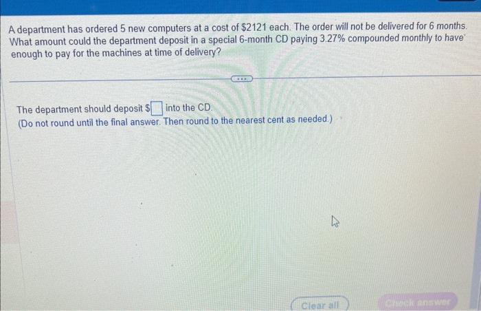 Solved A department has ordered 5 new computers at a cost of | Chegg.com