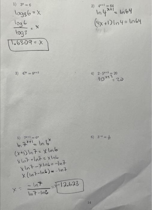 Solved 1) 3x=6log36=xlog3log6=x1.6309=x 2) | Chegg.com
